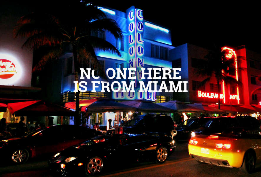24 things you have to explain to out-of-towners about Miami - Thrillist ...