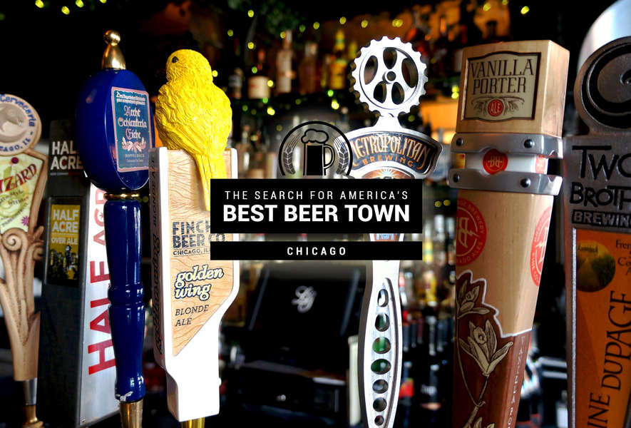 Why Chicago Is Americas Best Beer Town - Thrillist