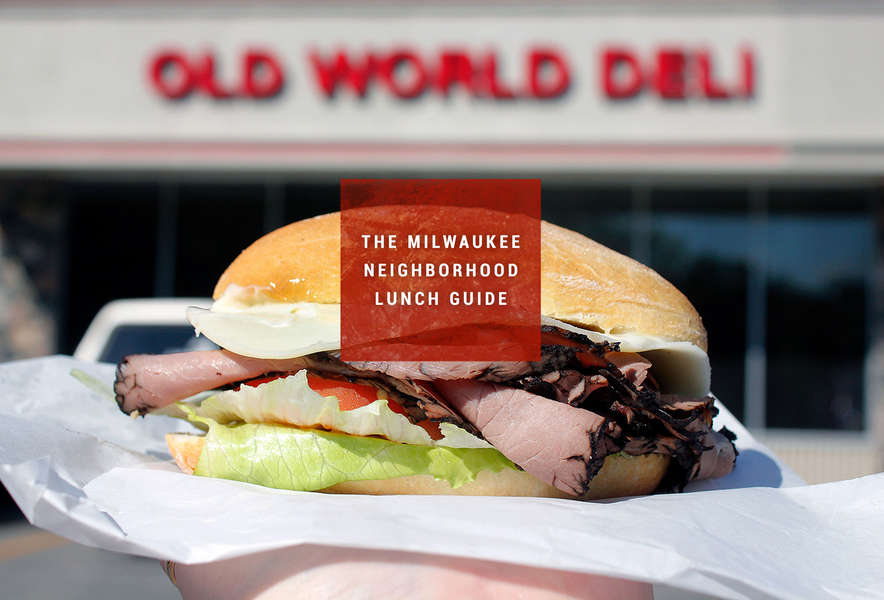 The Best Lunch Spots in Milwaukee, by Neighborhood - Thrillist