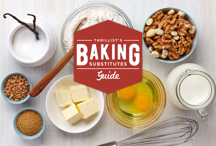 Baking Substitutions Infographic - Thrillist