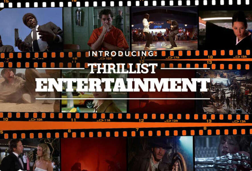 Introducing: Thrillist Entertainment