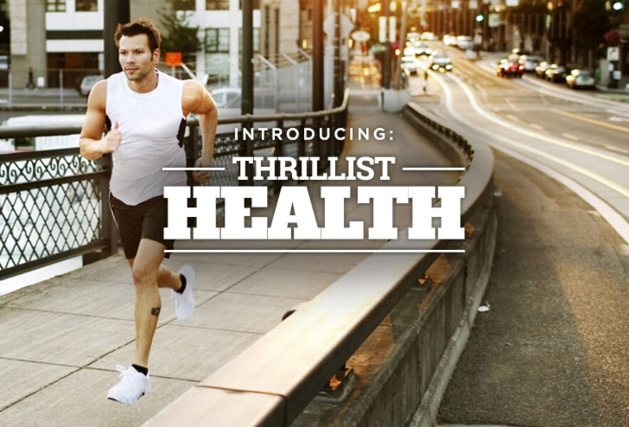 Introducing: Thrillist Health