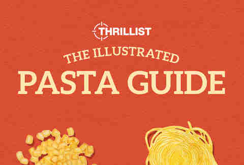 All of the Important Types of Pasta Noodles, Illustrated - Thrillist