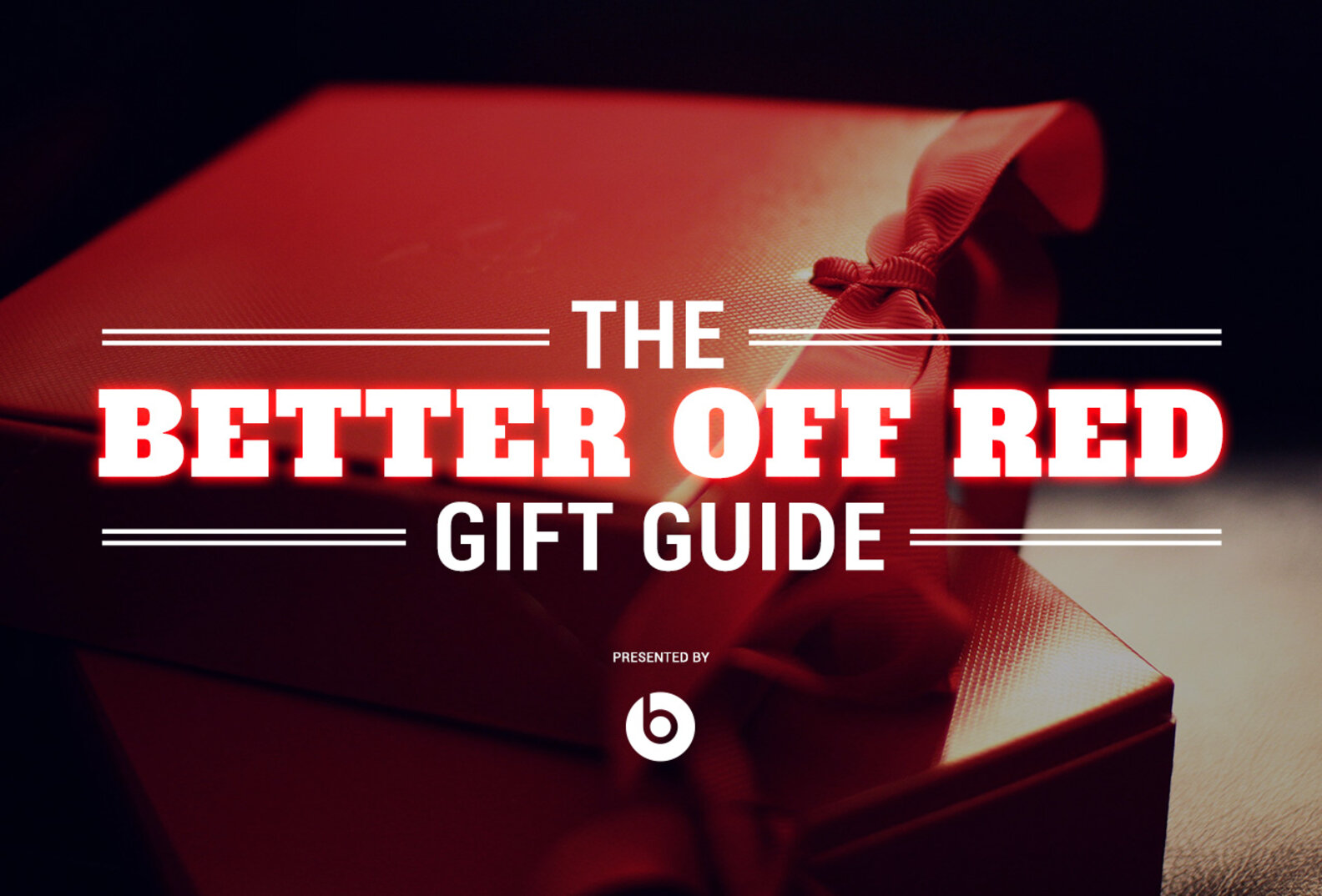 The Better Off Red Gift Guide - Thrillist