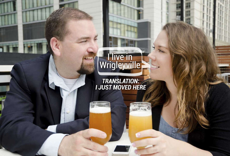 What People in Chicago Say, and What They Actually Mean - Thrillist