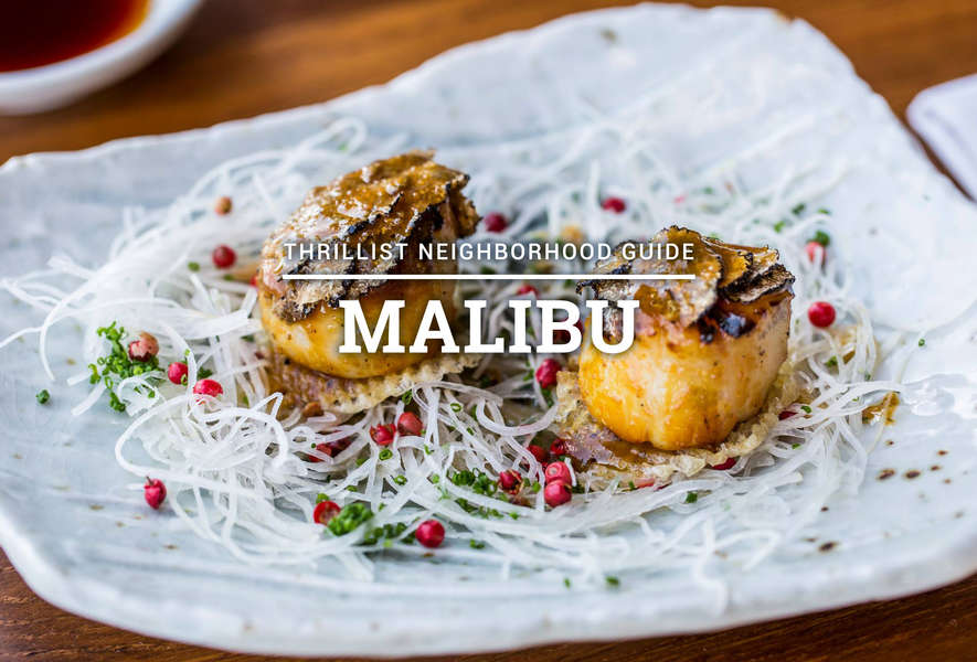 The 13 Best Restaurants and Bars in Malibu - Thrillist