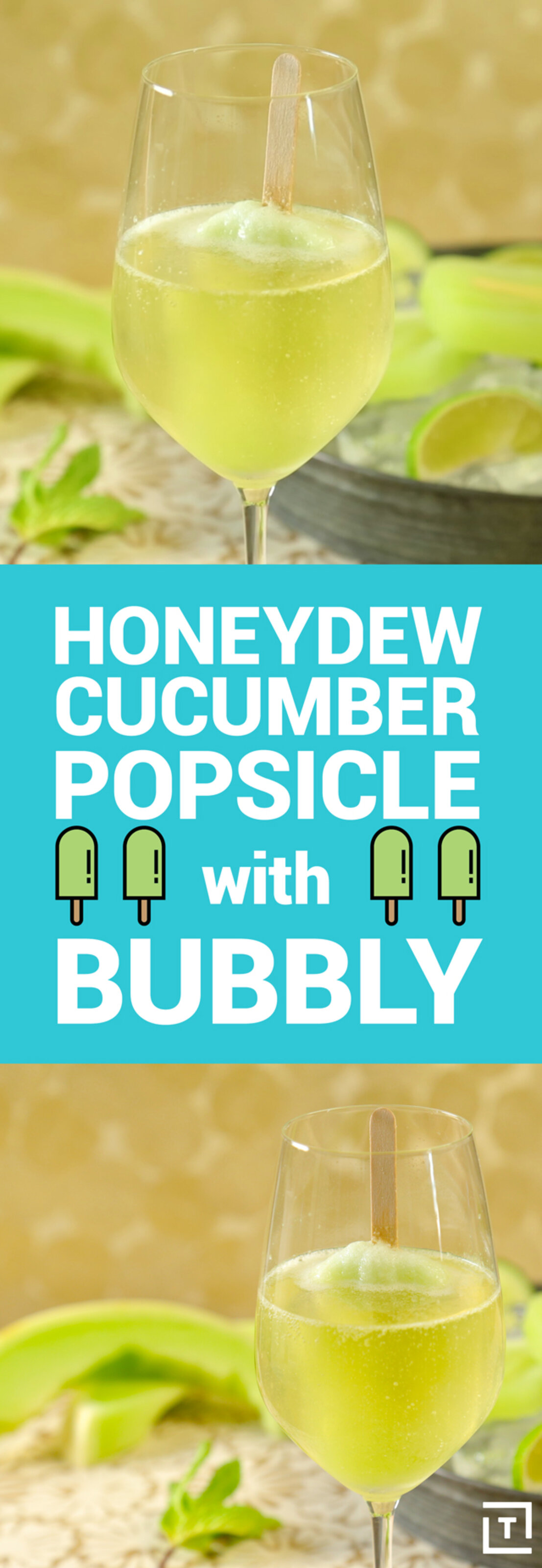 Honeydew Cucumber Pop With Bubbly Recipe Video - Thrillist
