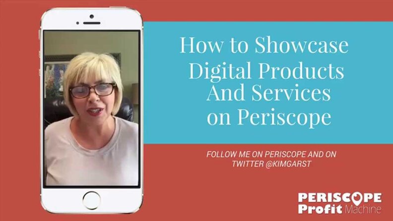 How to Showcase Digital Products and Services on Periscope www ...