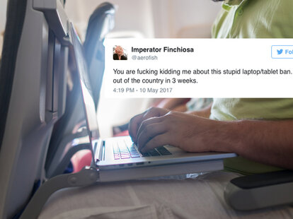 Laptop Ban Could Expand to European Countries: Report - Thrillist