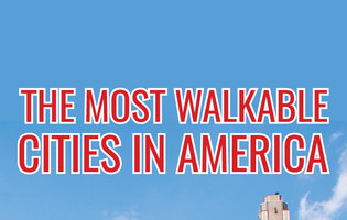 Most Walkable Cities in the US for Pedestrian Friendly Adventures ...