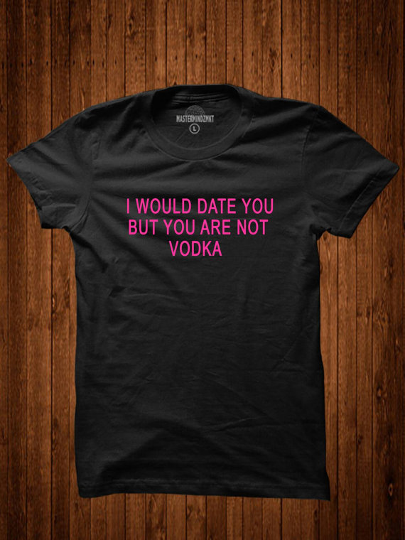 Vodka T-Shirt Guide: 17 Vodka Shirts Every Vodka Lover Needs - Thrillist