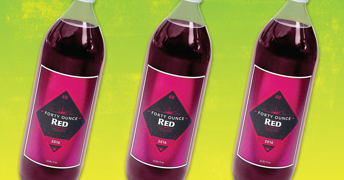 Forty Ounce Wine Introduces New Red Wine 40s - Thrillist