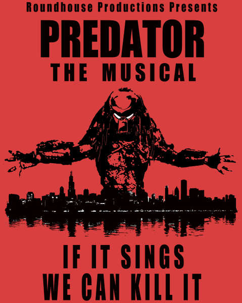 Predator: The Musical: A Other in Chicago, IL - Thrillist
