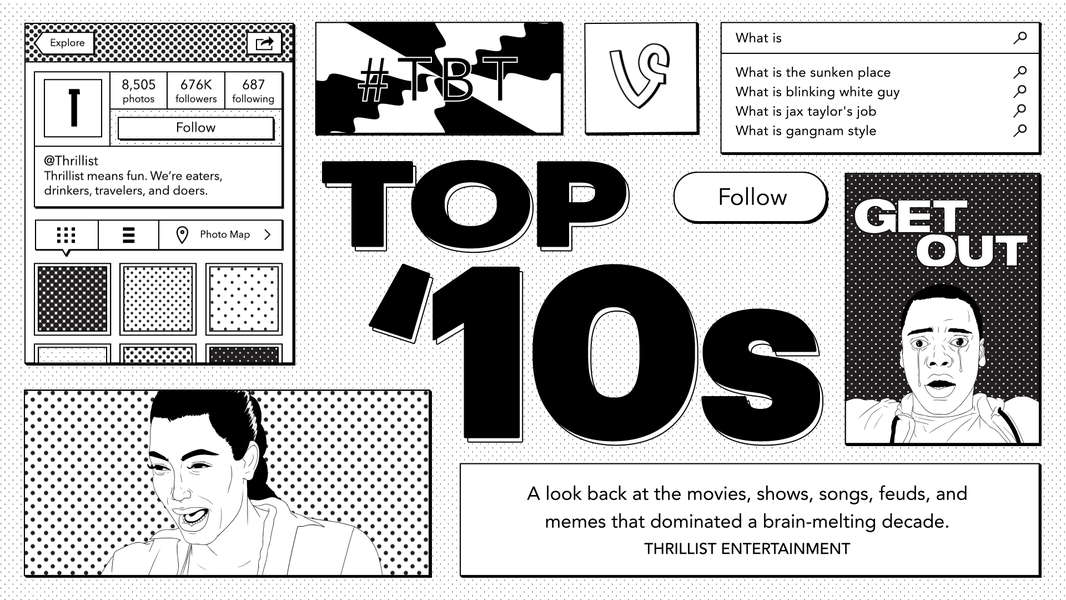 Top '10s: Looking Back at the Best of the 2010s Decade - Thrillist