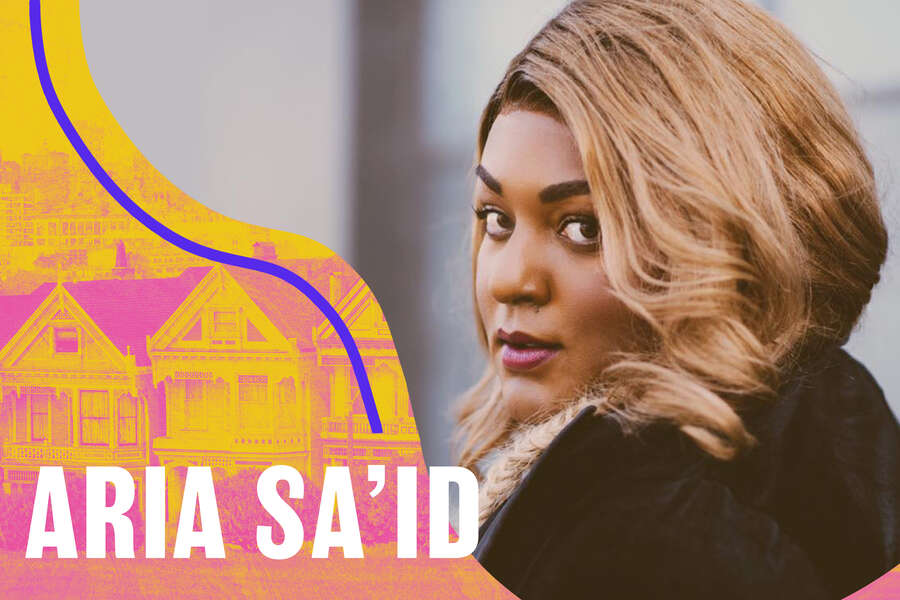 Aria Sa’id Interview: San Francisco Is the Place Where I Can Be Me ...