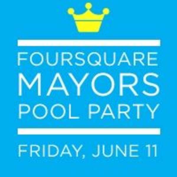 Foursquare Mayors Pool Party - Thrillist