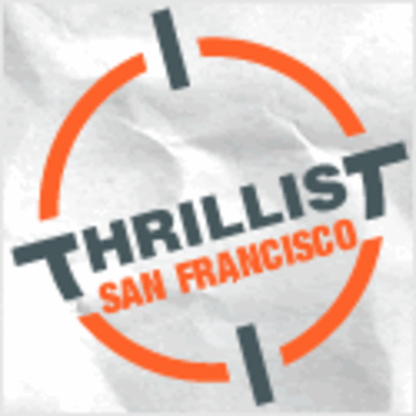 Thrillist San Francisco - Thrillist Nation
